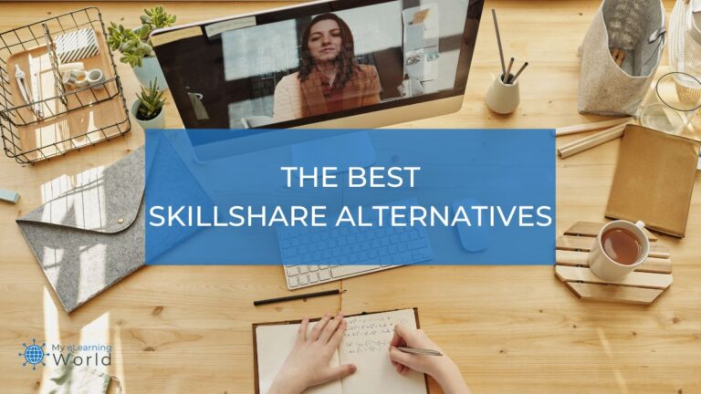 7 Best Skillshare Alternatives & Competitors for Online Courses