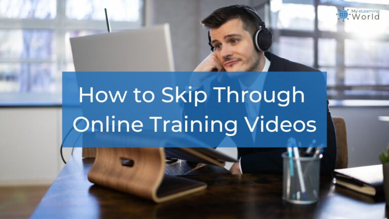 How to Skip Through Online Training Videos & Fast Forward Any Video