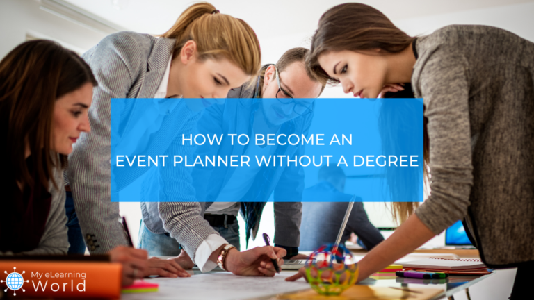 How to Become an Event Planner Without a Degree: Simple Guide