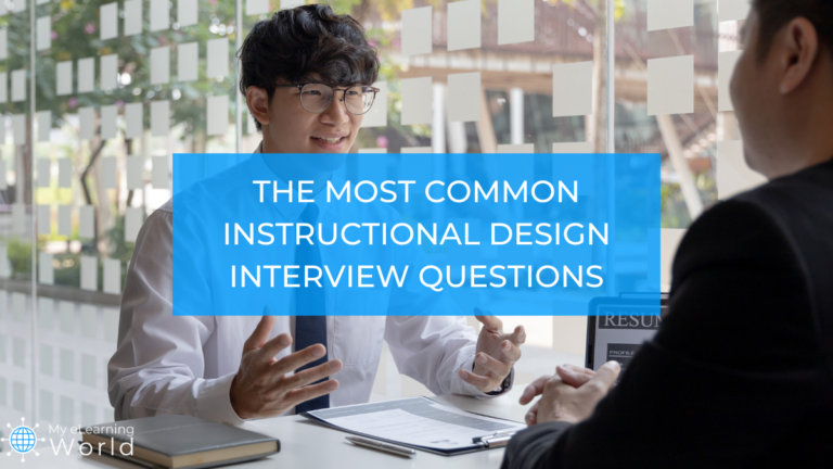 20+ Instructional Design Interview Questions & Answers to Them