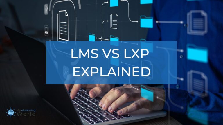 LMS vs LXP: Understanding the Key Differences – MyeLearningWorld