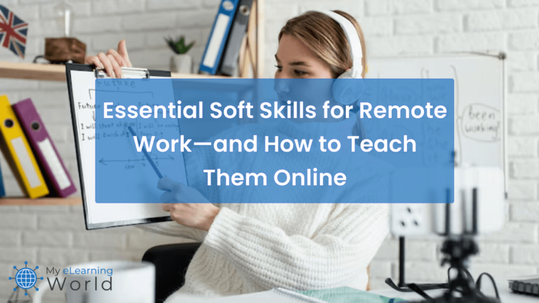 Teaching Soft Skills for Remote Work: Essential Strategies for Online ...