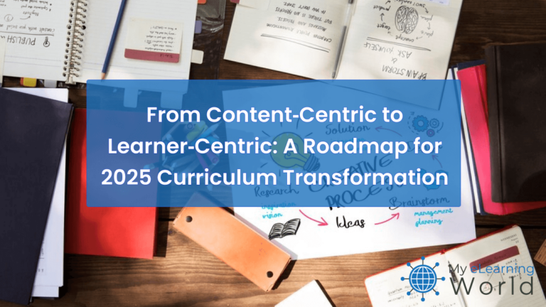 From Content‑Centric to Learner‑Centric: A Roadmap for 2025 Curriculum ...